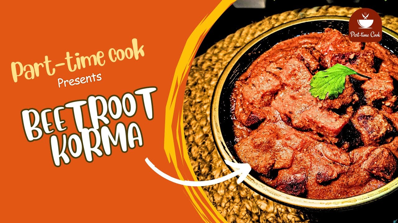 Healthy and Tasty Beetroot Korma || स्वास्थ्यवर्धक और स्वादिष्ट चुकंदर ...