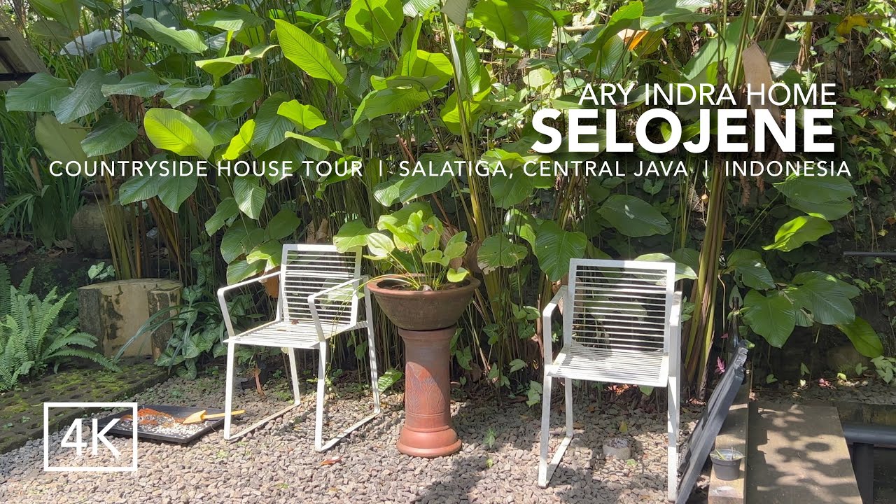SELOJENE SALATIGA ︎ KEDIAMAN ARSITEK ARY INDRA ︎ COUNTRYSIDE HOUSE TOUR ...