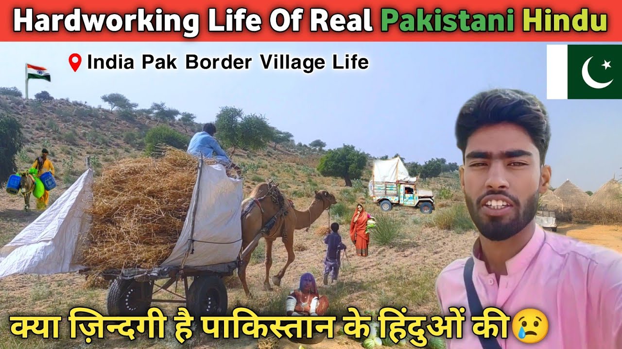 Hardworking Life Of Pakistani Hindus || India_ Pak Border Village ...