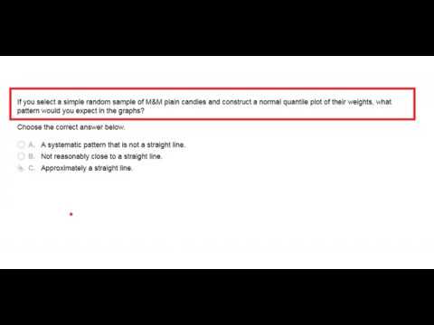 If you select a simple random sample of M&M plain candies and construct ...