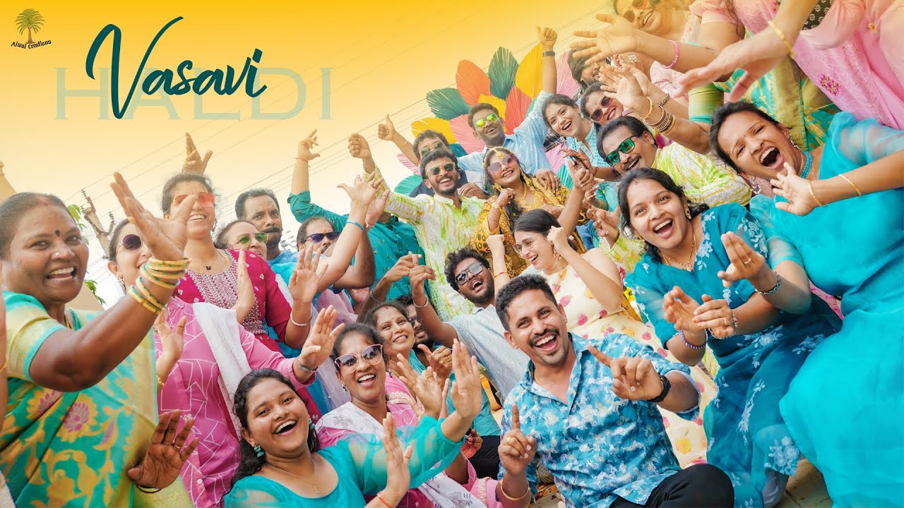 Vasavi || Bride Haldi || 4K || Trailer || Ajwal Creations || 2024 - YouTube