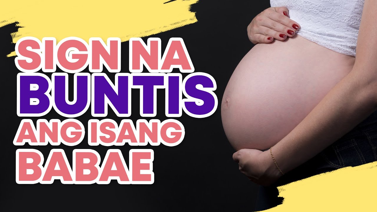 Sign na buntis ang isang babae - YouTube