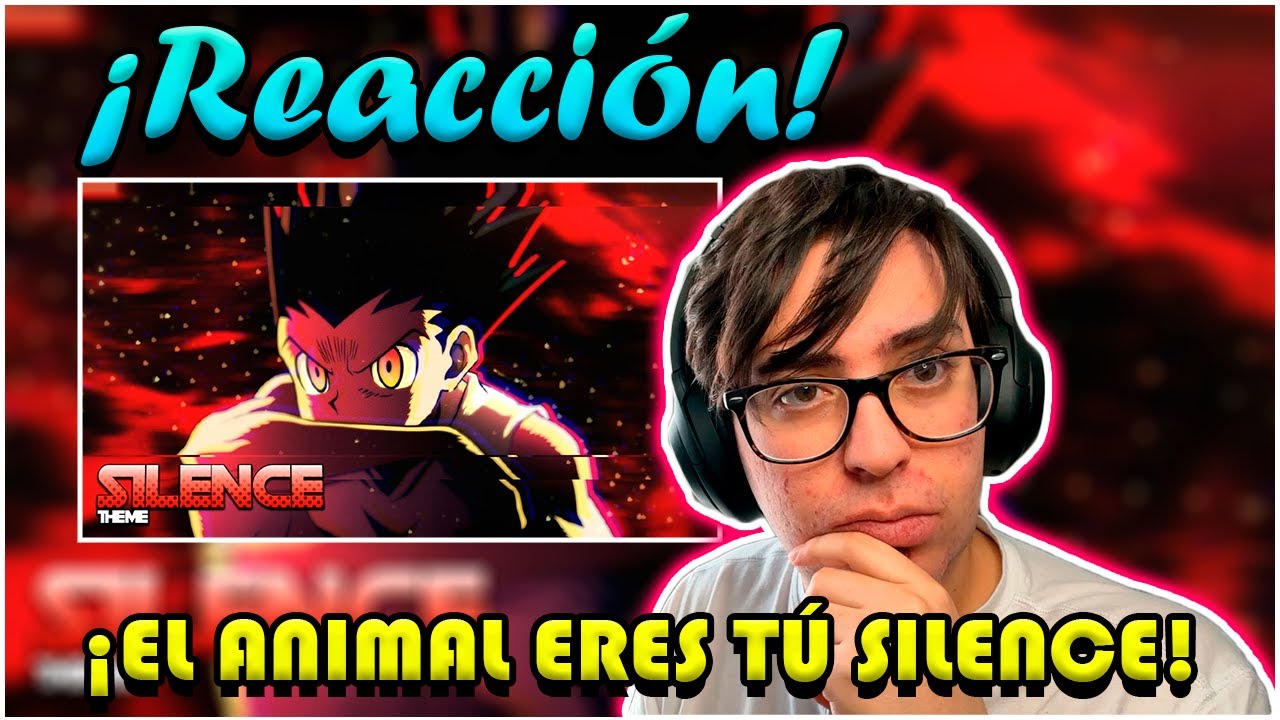 ANIMAL - Gon Rasetsu Theme | (Reacción) - YouTube
