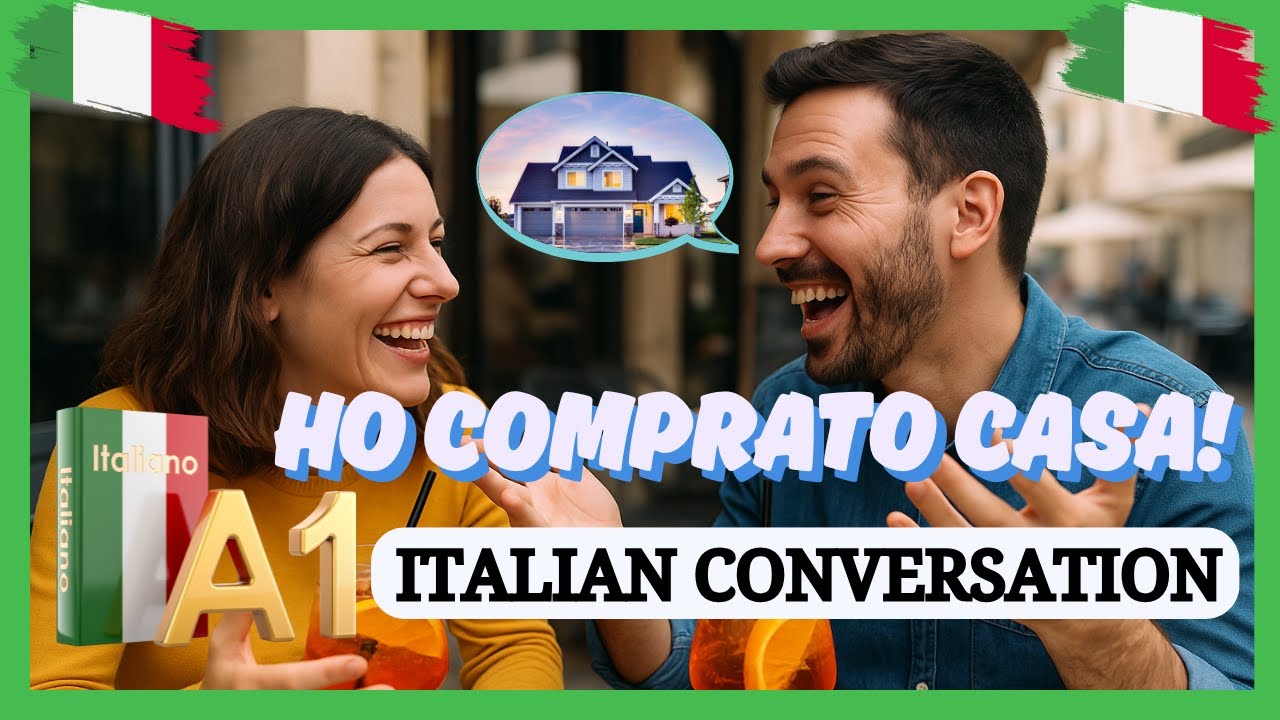 A1 Italian Listening Practice & Solutions: I Bought A Home(Learn ...