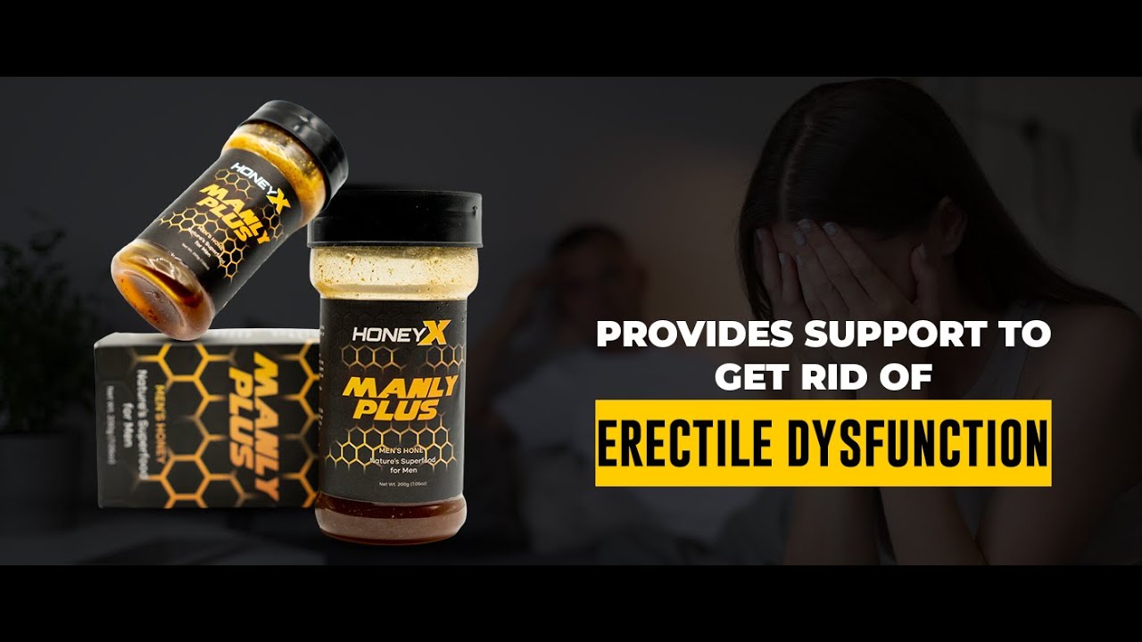 HoneyX Manly Plus | Honey Infused with Natural Herbs Power | | ED and ...
