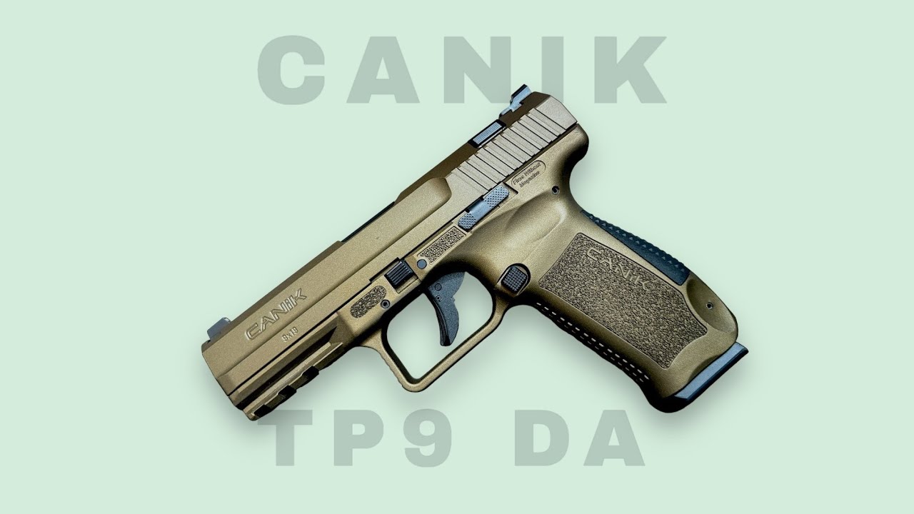 9mm Canik Tp9 DA - A Perfect Option in Single/Double Action Mechanism ...
