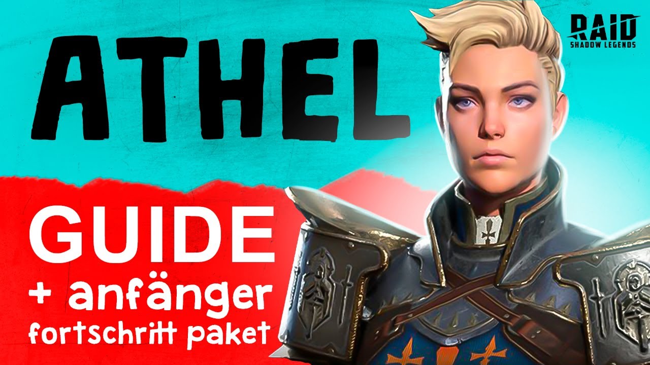 ATHEL 🔥 RAID Shadow Legends Champion Guide 🇩🇪 Anfänger Tipps 🇩🇪 Deutsch ...