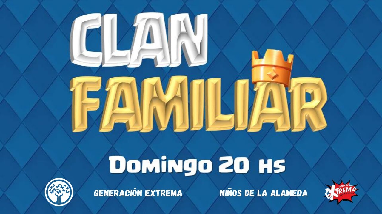 CLAN FAMILIAR - Generación Extrema Online - 12/07/20 - YouTube