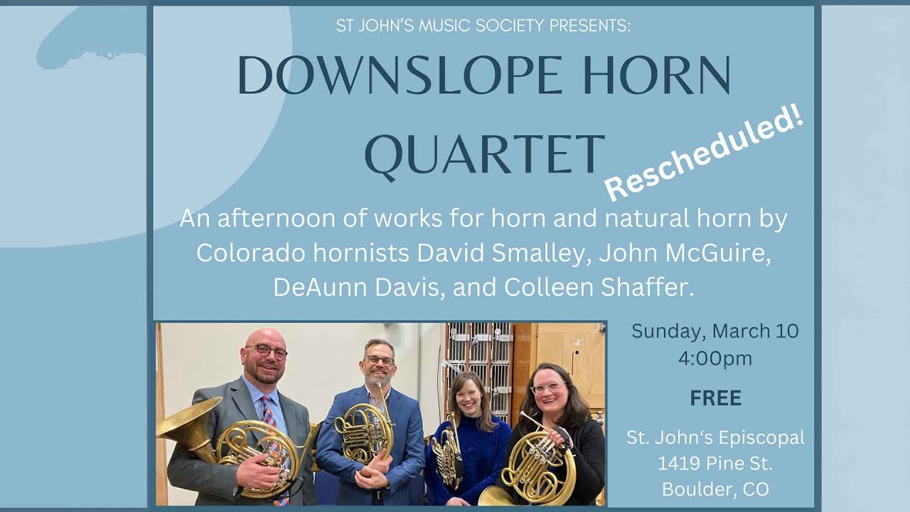 St. John's Music Society Presents Downslope Horn Quartet - Sunday ...