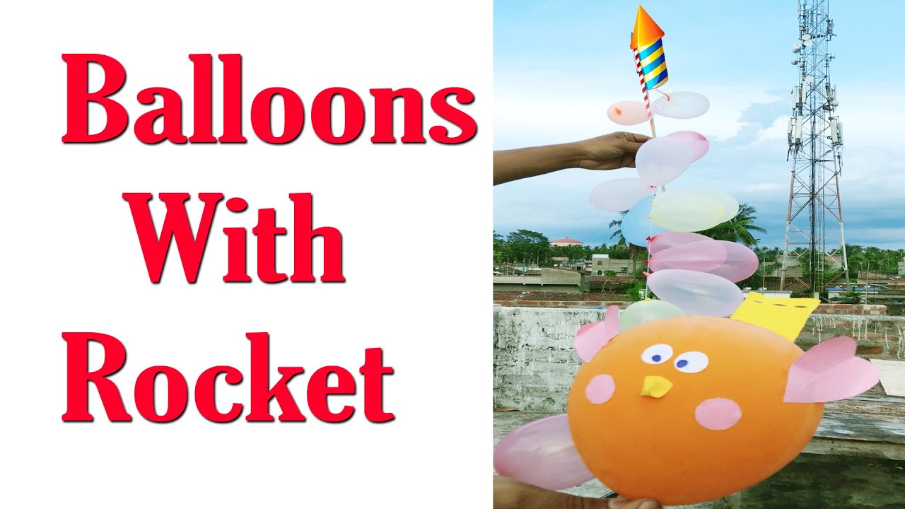 Rocket baloon Fun with rocket and balloon entertainment - YouTube