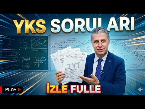 2026 YKS SORULARI  (İZLE FULLE)