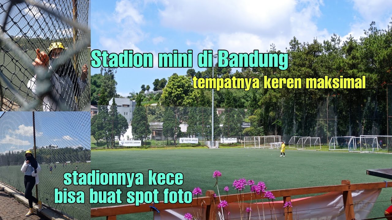 stadion mini di Bandung yg kece banget | stadion mini Bandung | inspire ...