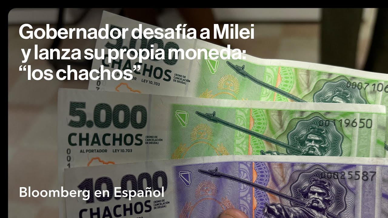 Gobernador desafía a Milei y lanza su propia moneda: "los chachos ...