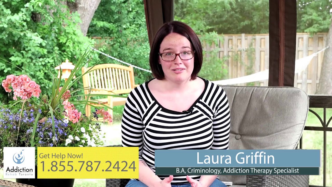 Addiction Rehab Toronto - Laura griffin - YouTube
