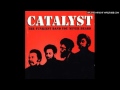 Catalyst – Catalyst (1972, Vinyl) - Discogs