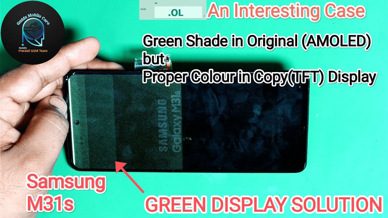 Samsung M31s (M317F) Green Display Solution via Hardware by Guddu-The ...