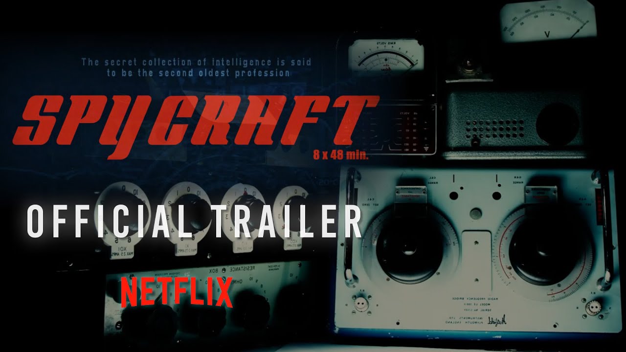Spycraft - Official Netflix Trailer (2021) - YouTube