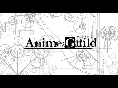 Anime;Guild - YouTube