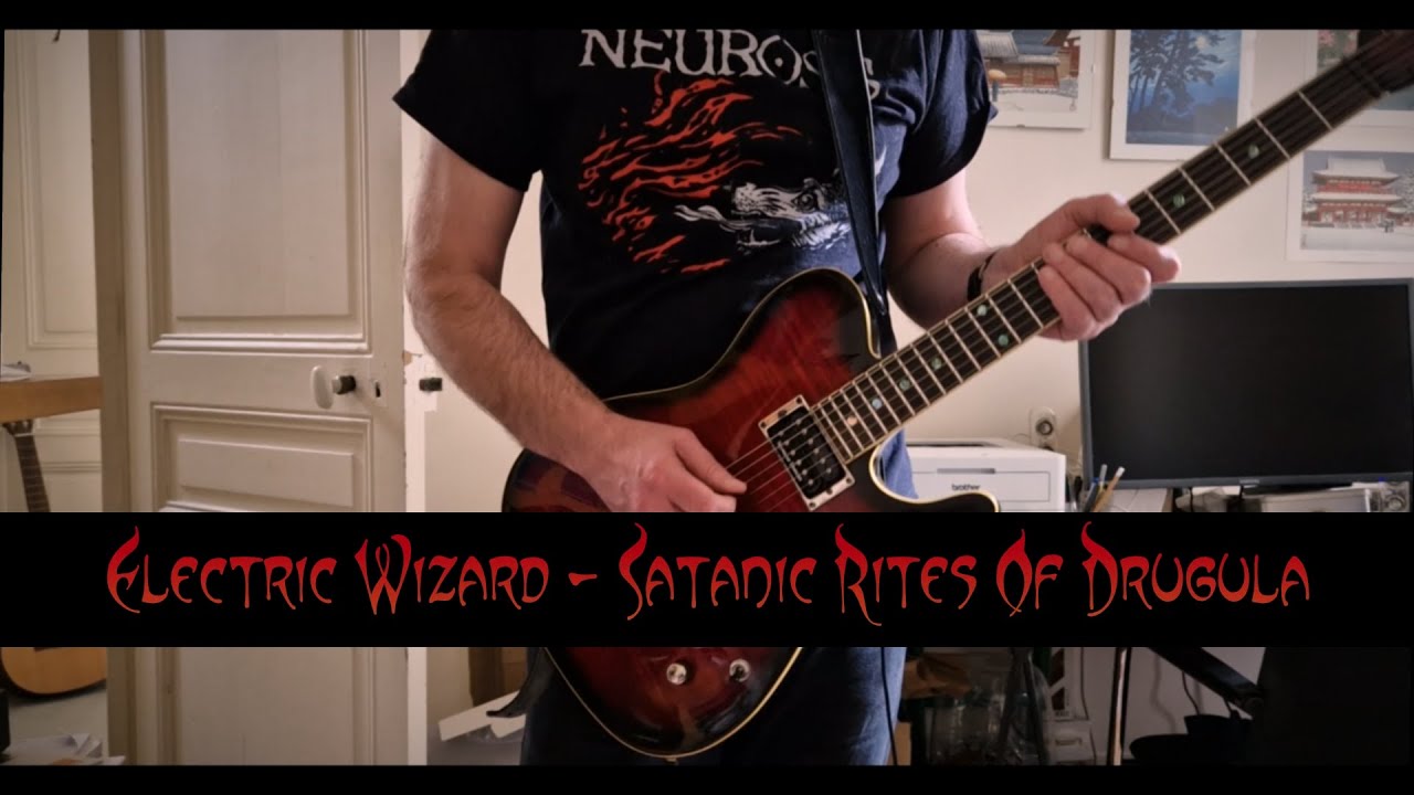 Electric Wizard - Satanic Rites Of Drugula - guitar cover - YouTube