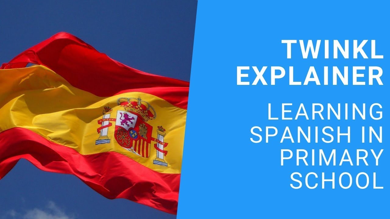 Teaching Spanish to Primary School Children | Twinkl Parents - YouTube