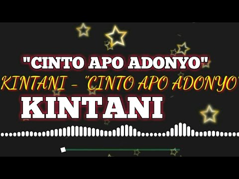 KINTANI - CINTO APO ADONYO - LIRIK LAGU MINANG - YouTube