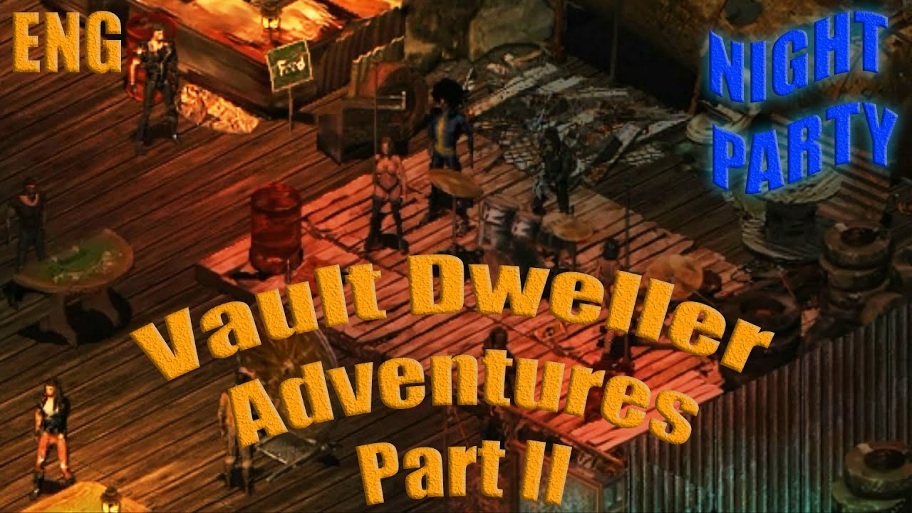 Fallout Night Party Vault Dweller Adventures Part 2 Youtube