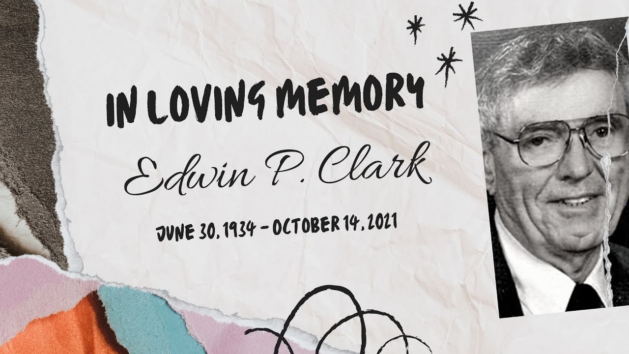 Memorial Service (Edwin Clark) - YouTube