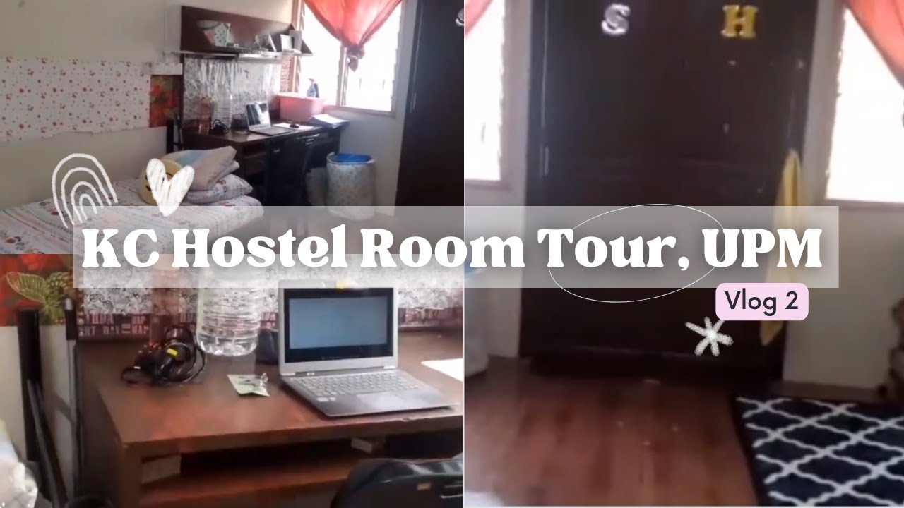 Vlog 2 || KC Hostel Room Tour, UPM - YouTube