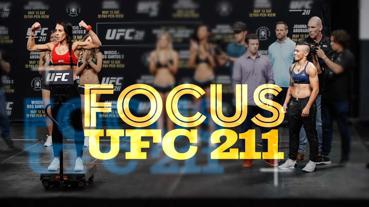 Focus: UFC 211 Edition - MMA Fighting - YouTube