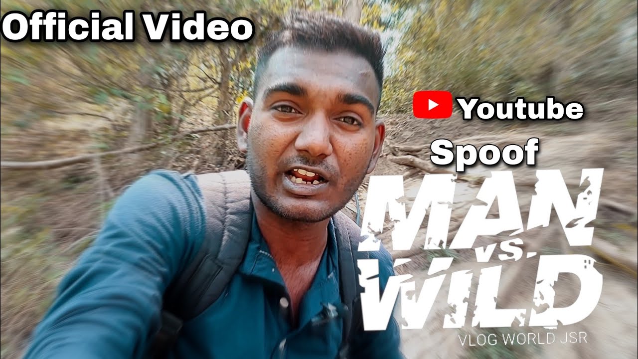 🔥MAN vs WILD SPOOF : Vlog World Jsr #manvswildspoof #manvswild #forest #trending #youtube #viral ...