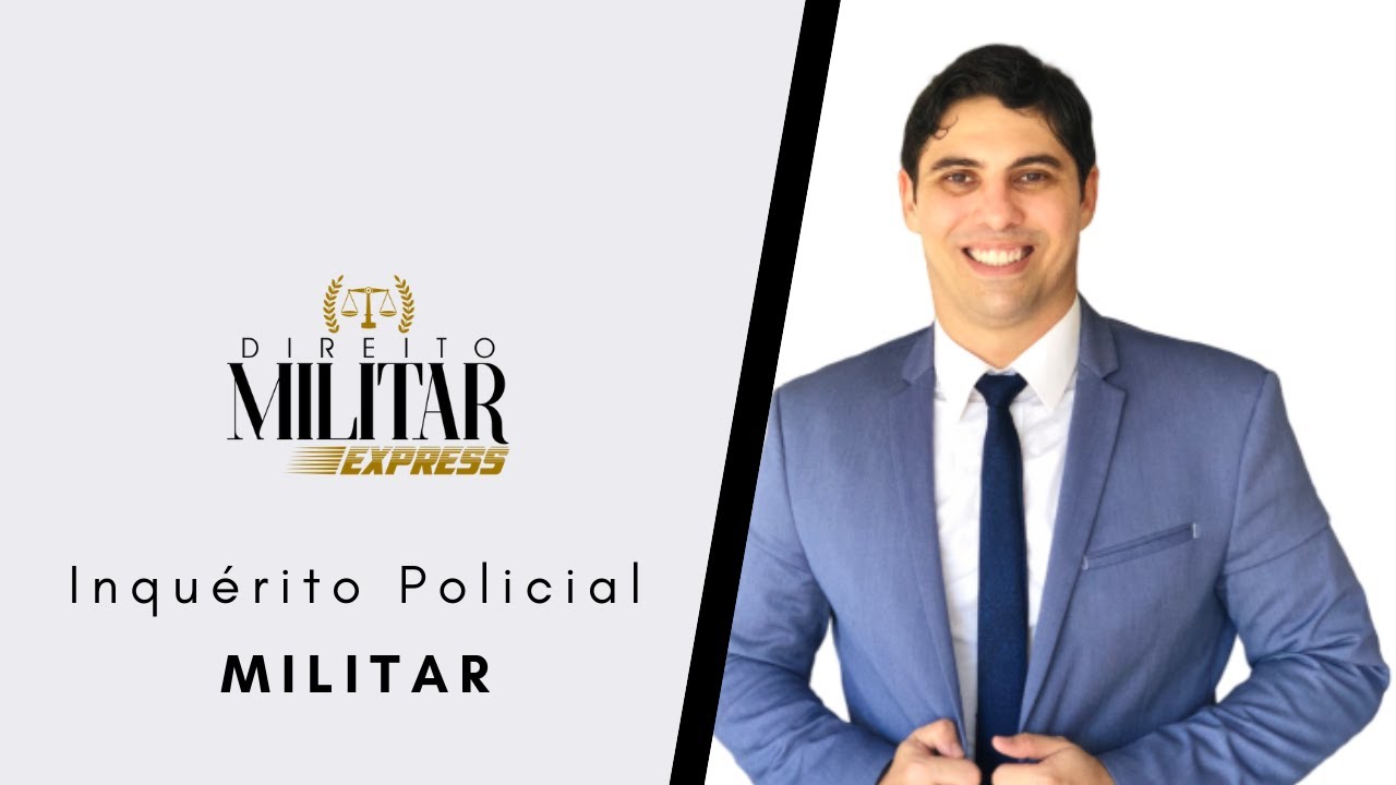 Inquérito Policial Militar - Parte 1 (Artigos 9 e 10) - YouTube