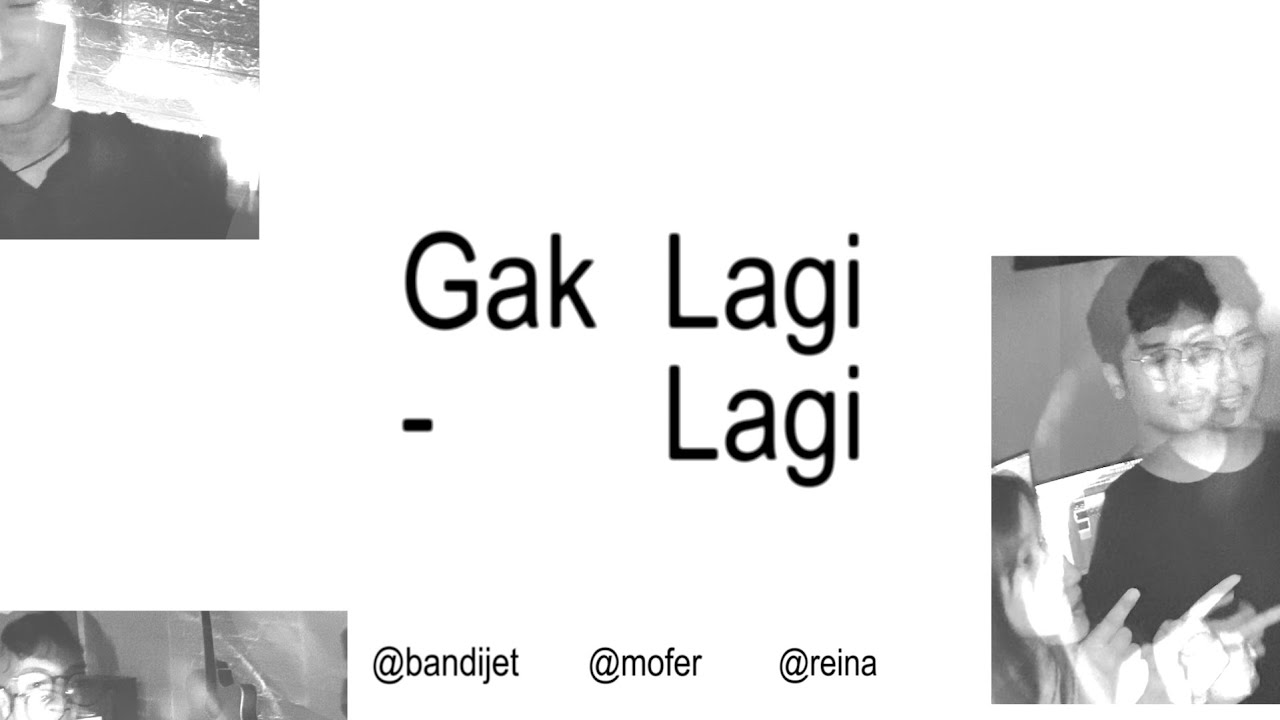 bandijet, Mofer, Reyna - Gak Lagi Lagi (Lyrics Video) - YouTube