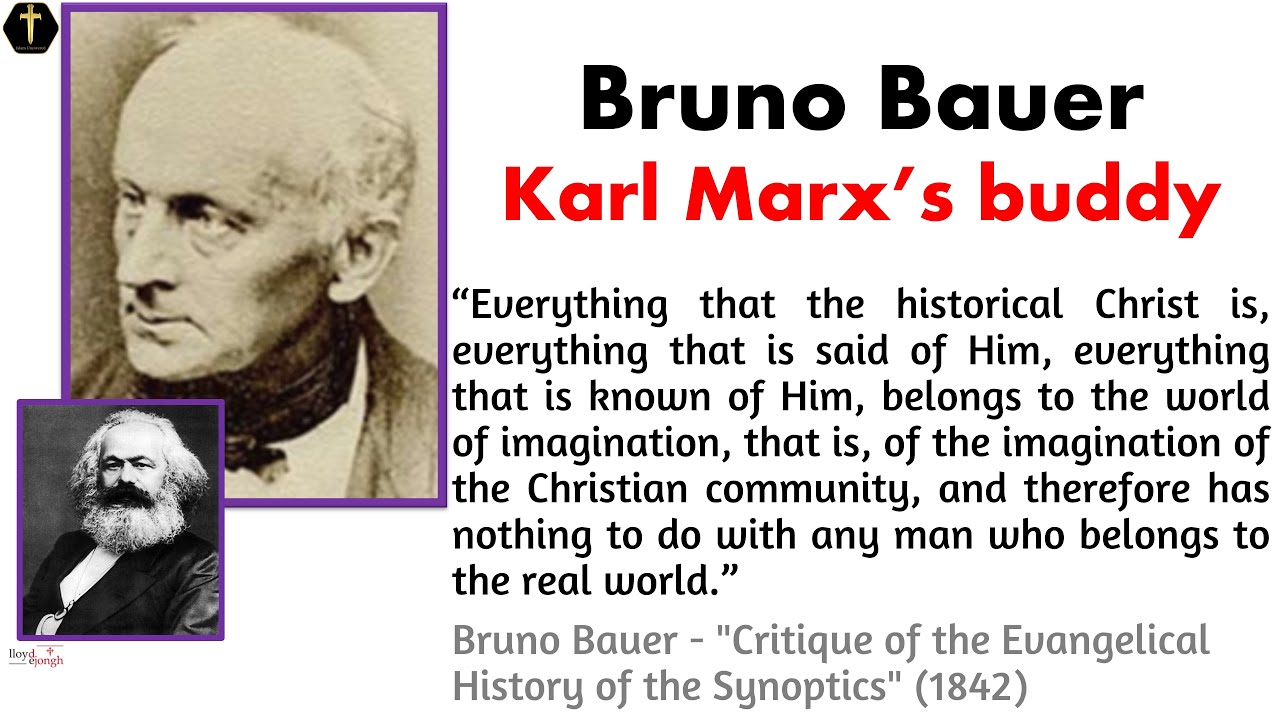 Bruno Bauer, Karl Marx, atheism and Jesus mythicism - YouTube