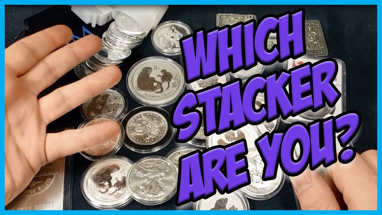 The Different Types Of Silver & Gold Stackers - Where do you fall ...