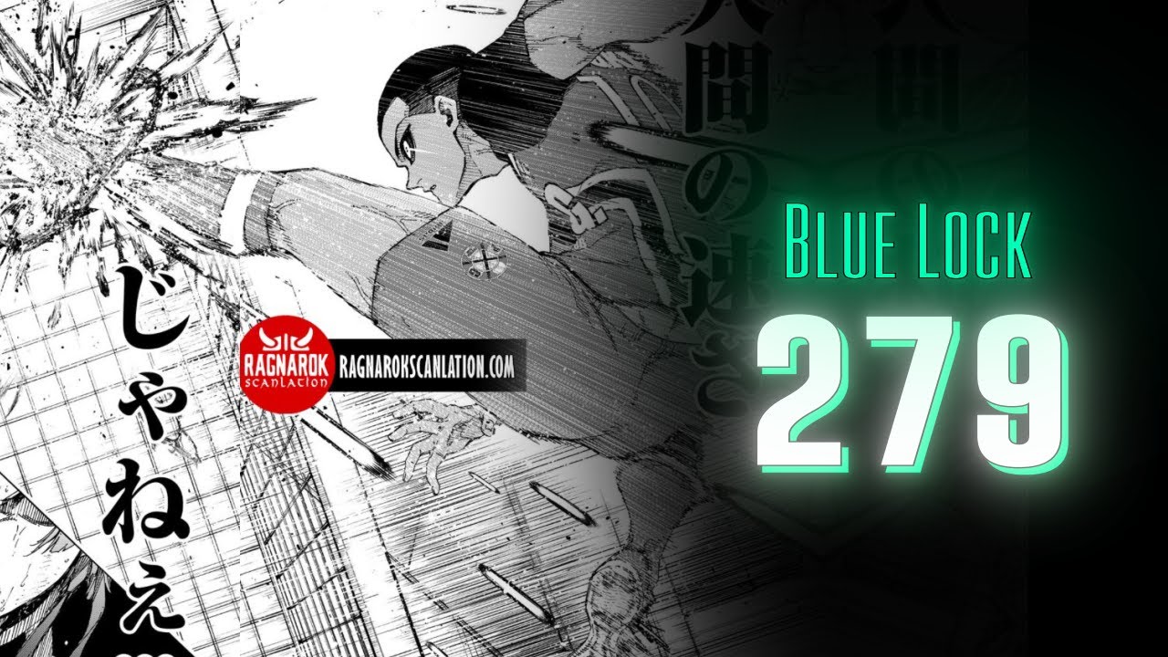 Loki Destroys Kaiser Blue Lock Chapter 279 Spoilers YouTube