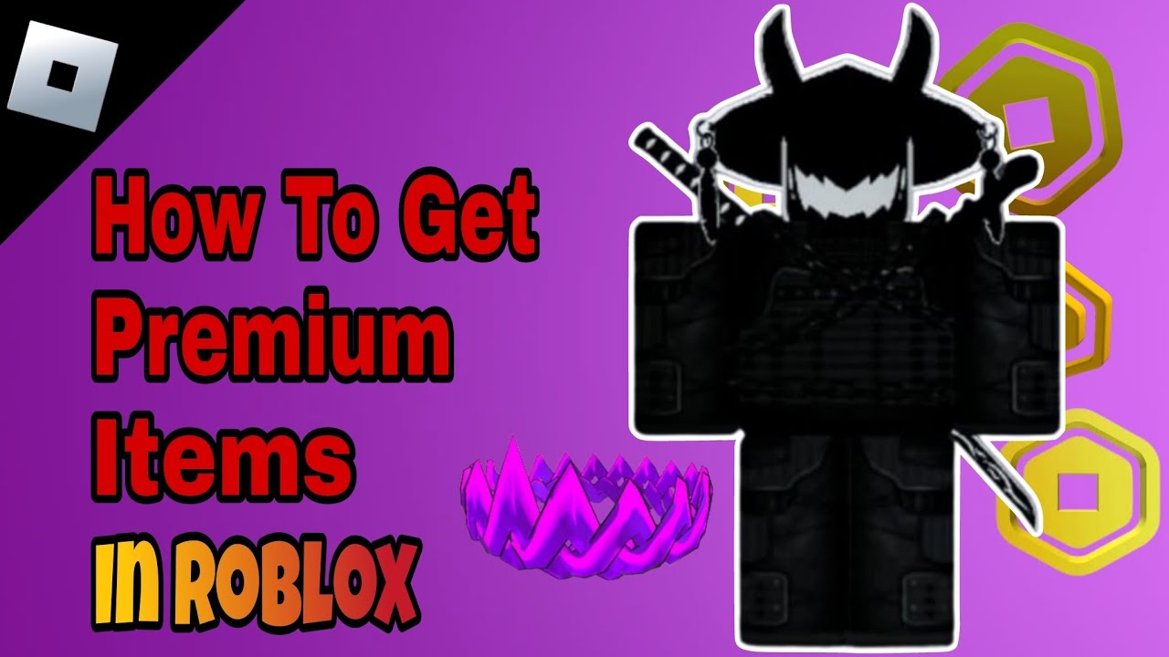 How To Get Premium items In Roblox - YouTube