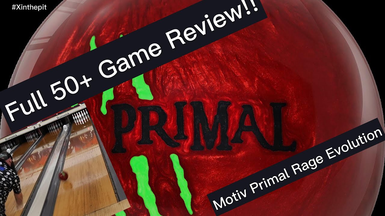 Motiv Primal Rage Evolution! Full 50+ Game Bowling Ball Review!! //4k ...