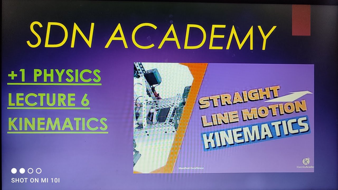 Physics class 11 | Lecture 6 | Kinematics | Motion in a straight line ...
