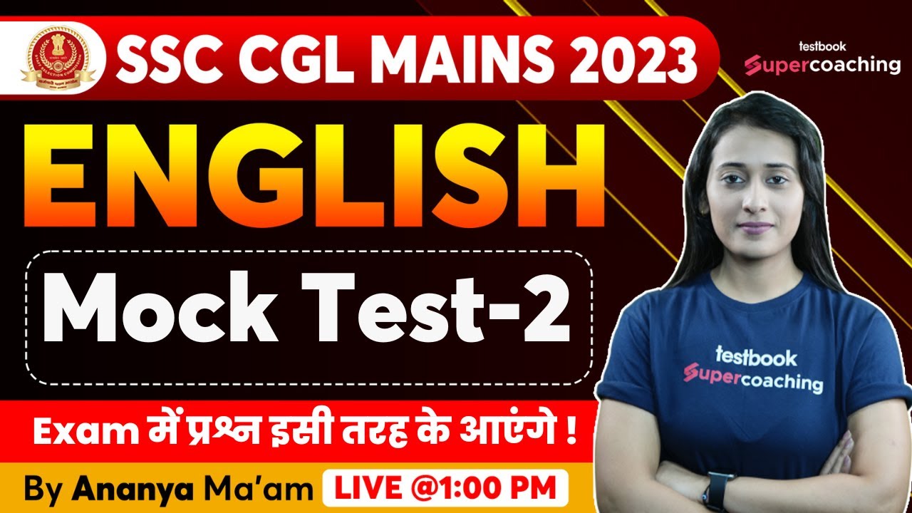 SSC CGL Tier 2 English Mock Test 2023 | SSC CGL Mains English Practice ...