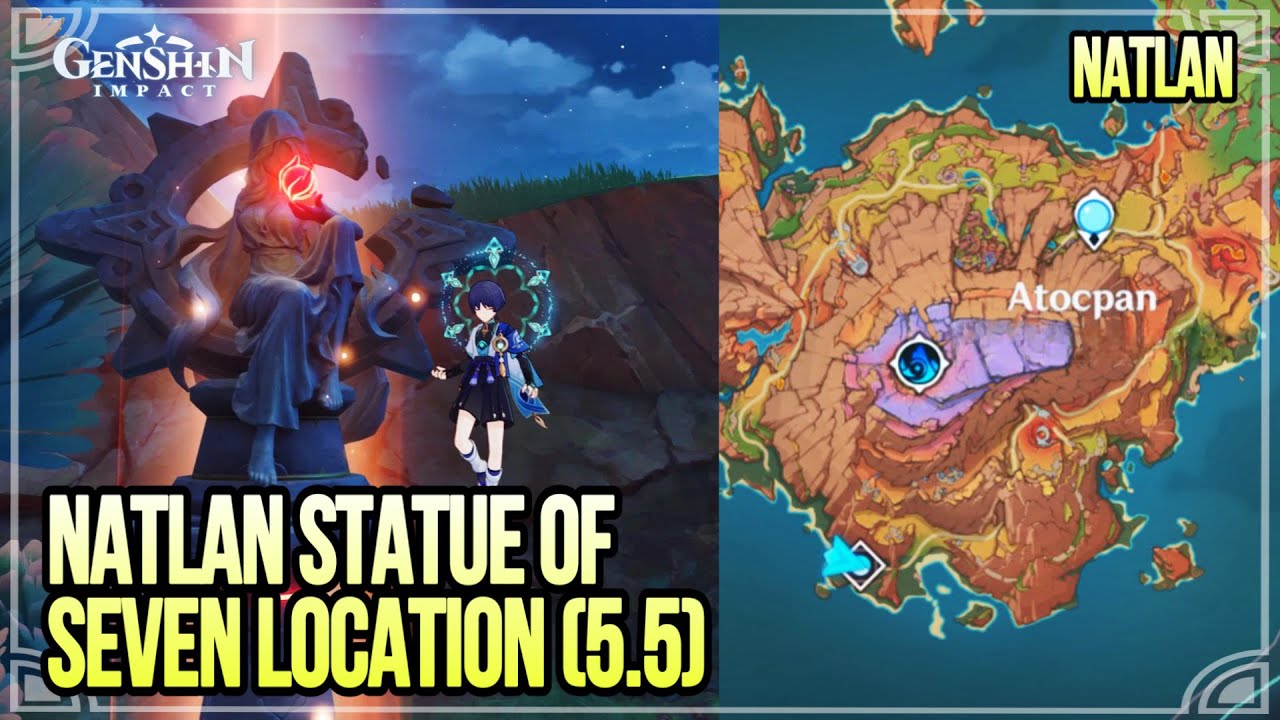 All Natlan Statue of Seven 5.5 Location [Genshin Impact] - YouTube