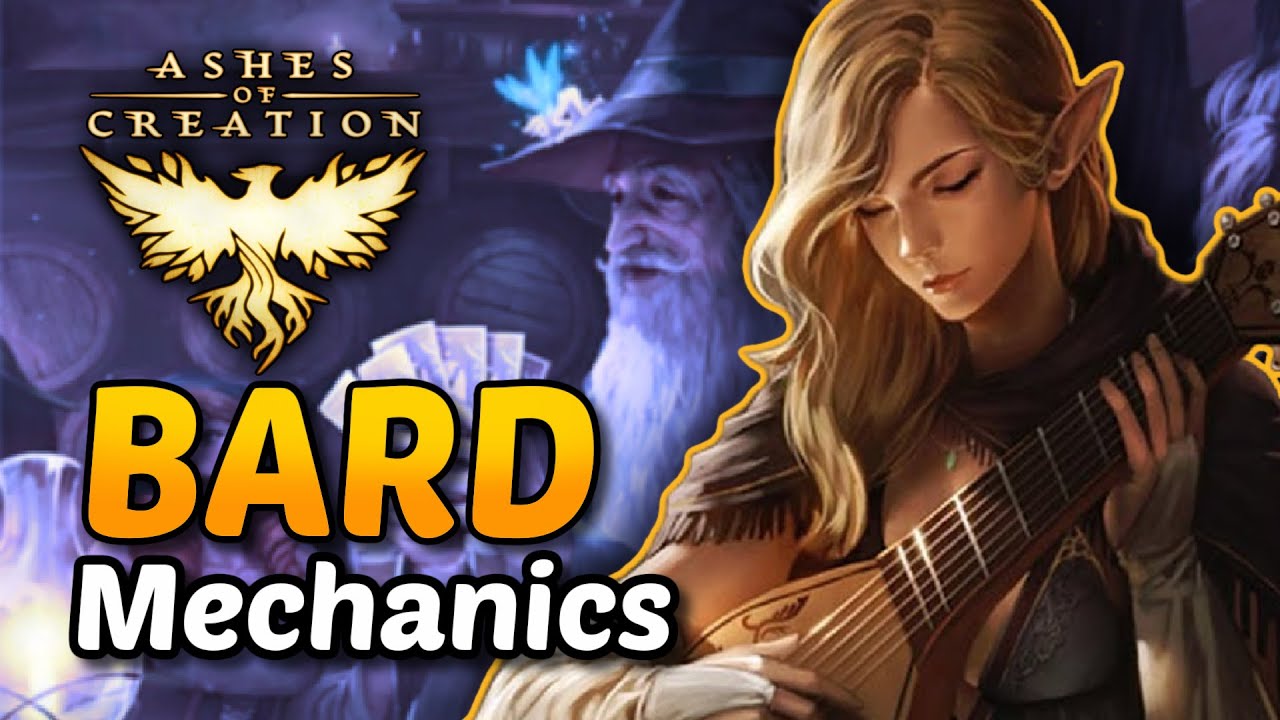 Bard Class mechanics in Ashes Of Creation? - YouTube