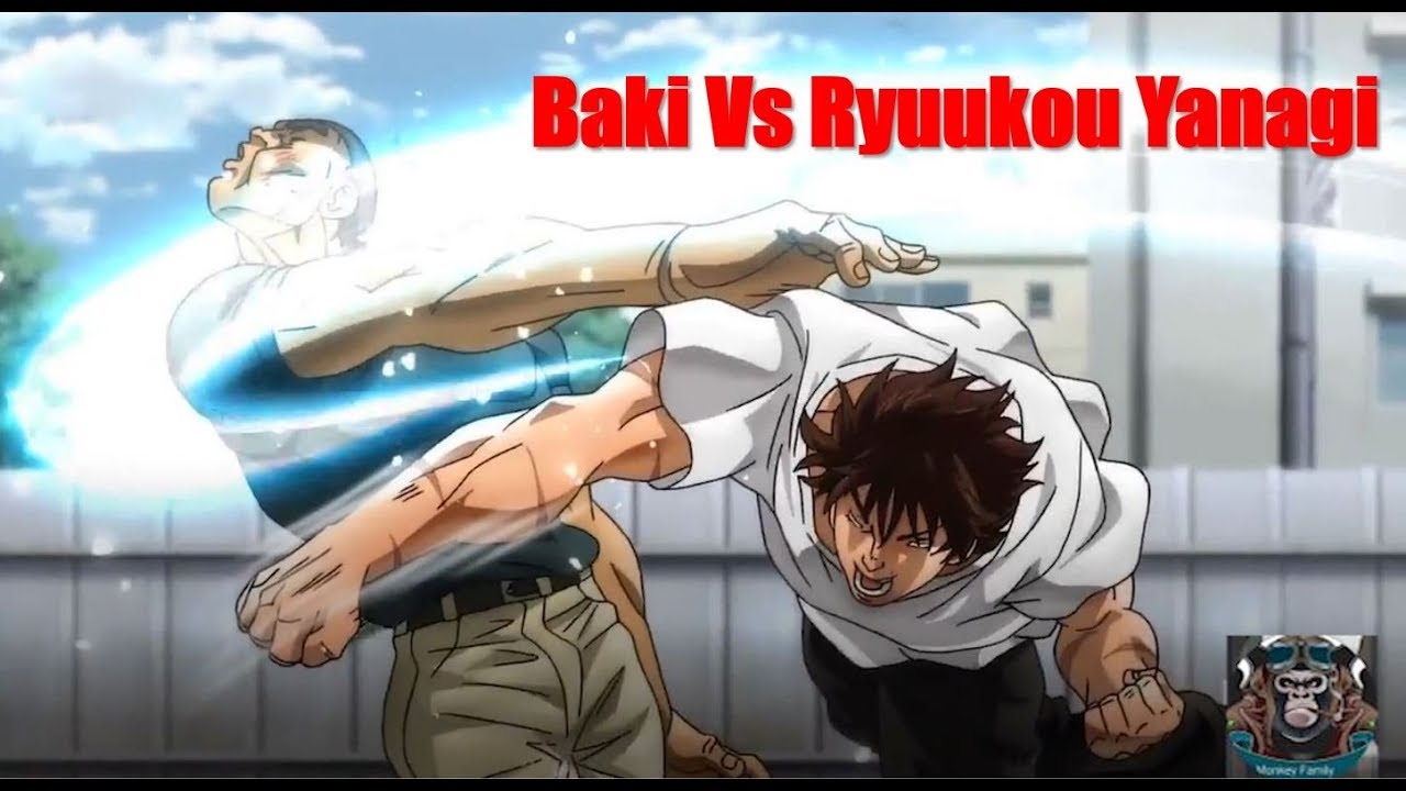 Baki 2018 Baki Vs Ryuukou Yanagi Amv Epis20 Youtube