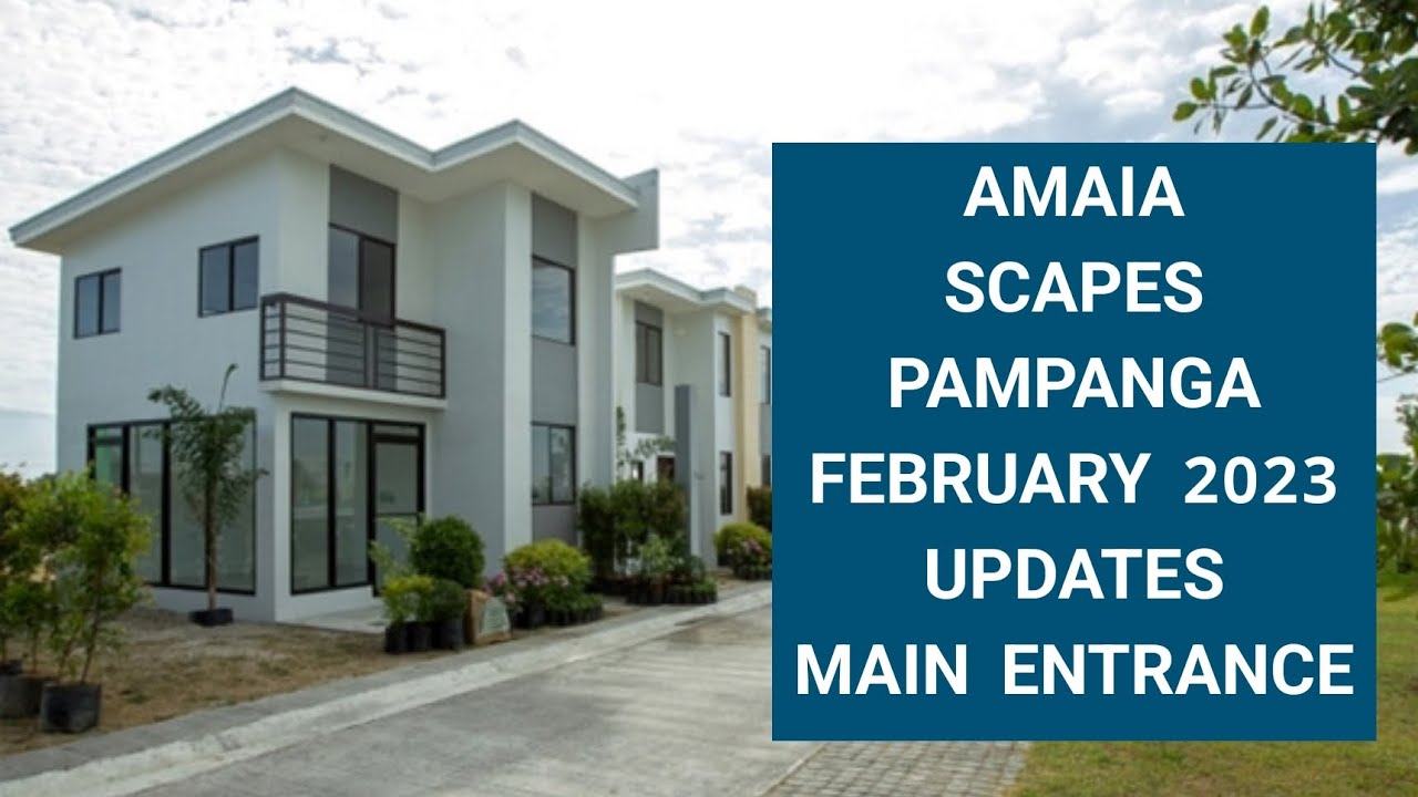 Amaia Scapes Pampanga February 2023 Updates / Main Entrance ...