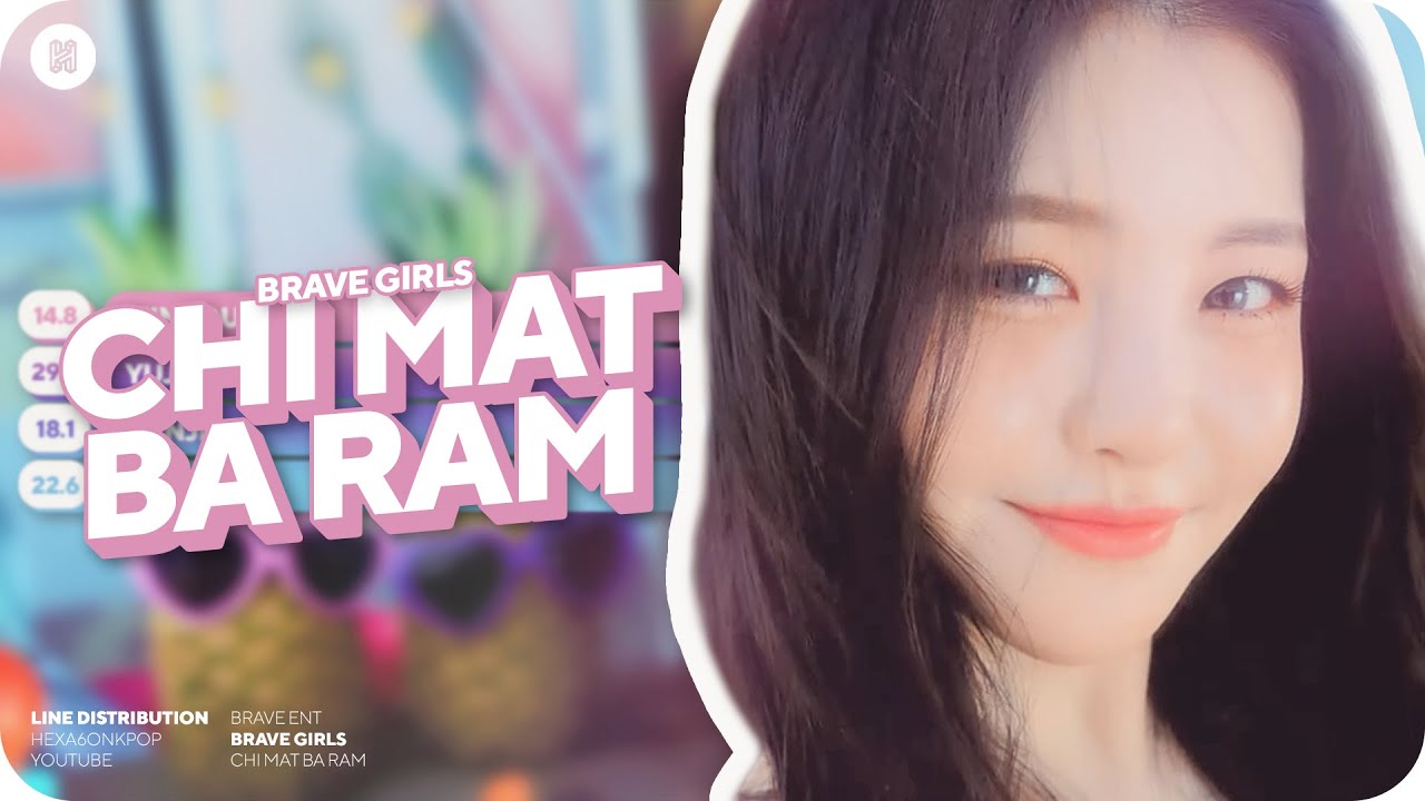 Brave Girls - Chi Mat Ba Ram Line Distribution (Color Coded) - YouTube