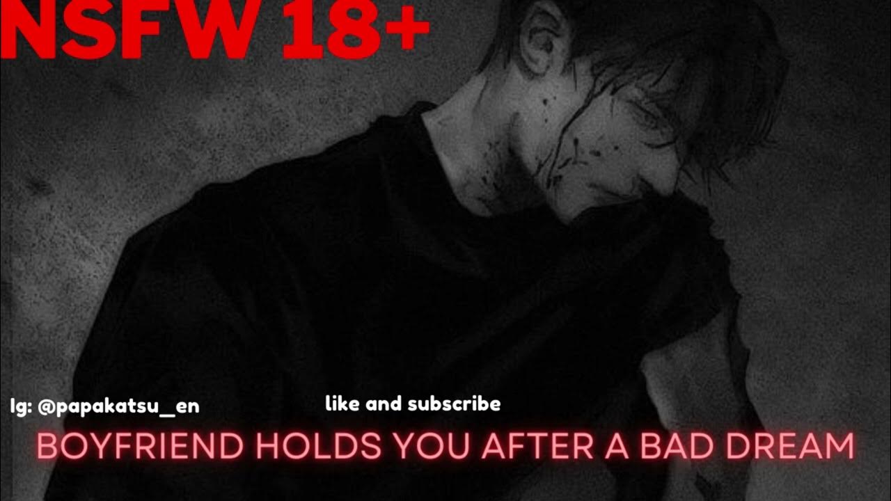Boyfriend Holds You After a Bad Dream [M4A] [Nightmare Comfort] [Sleep aid] [Anxiety Relief ...