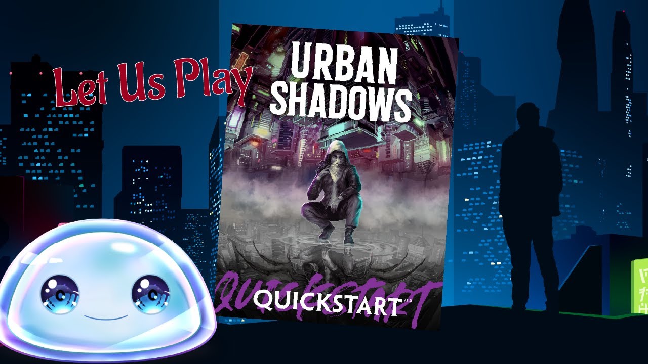 Let's Set up some Urban Shadow 2ed Quickstart - YouTube
