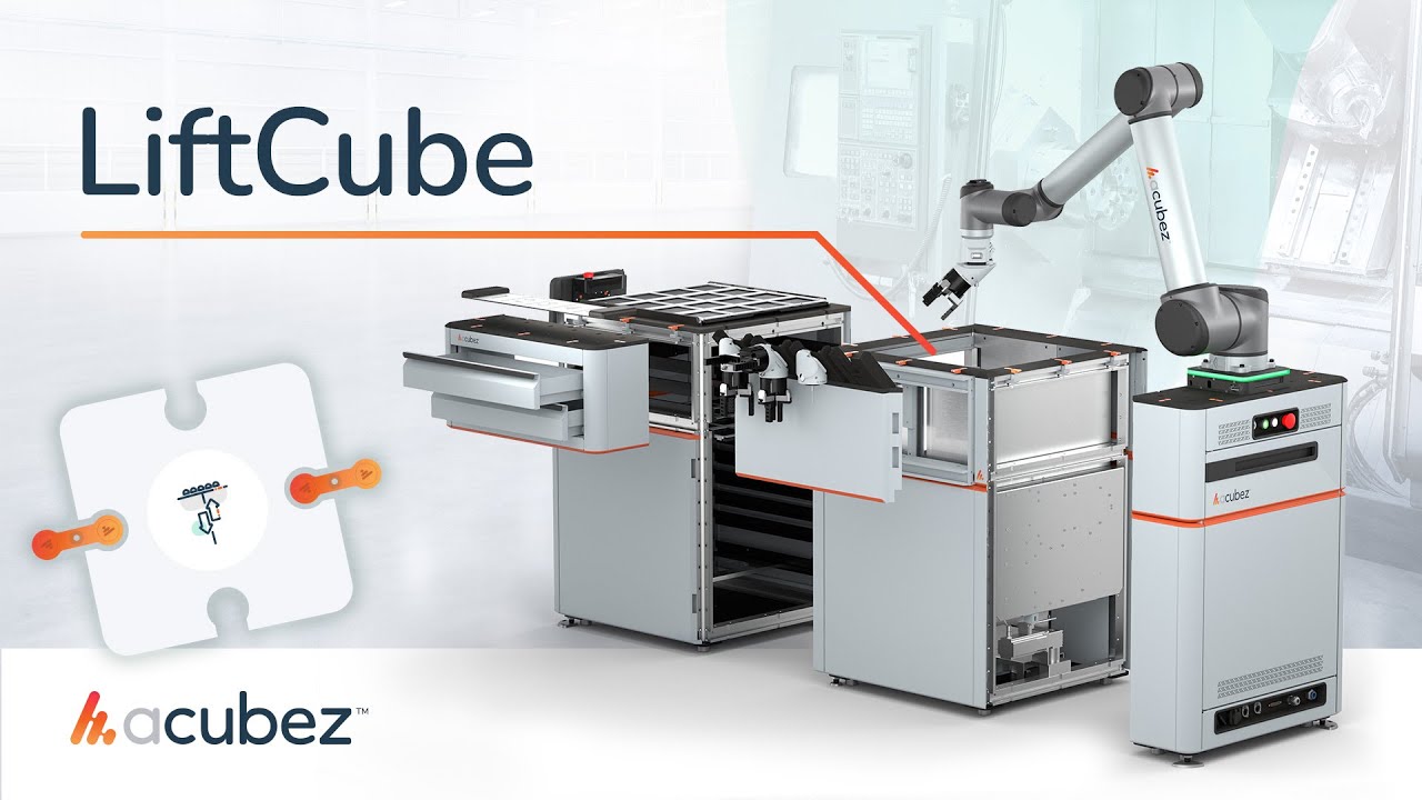 The acubez™ LiftCube | Automated machine tending made easy - YouTube