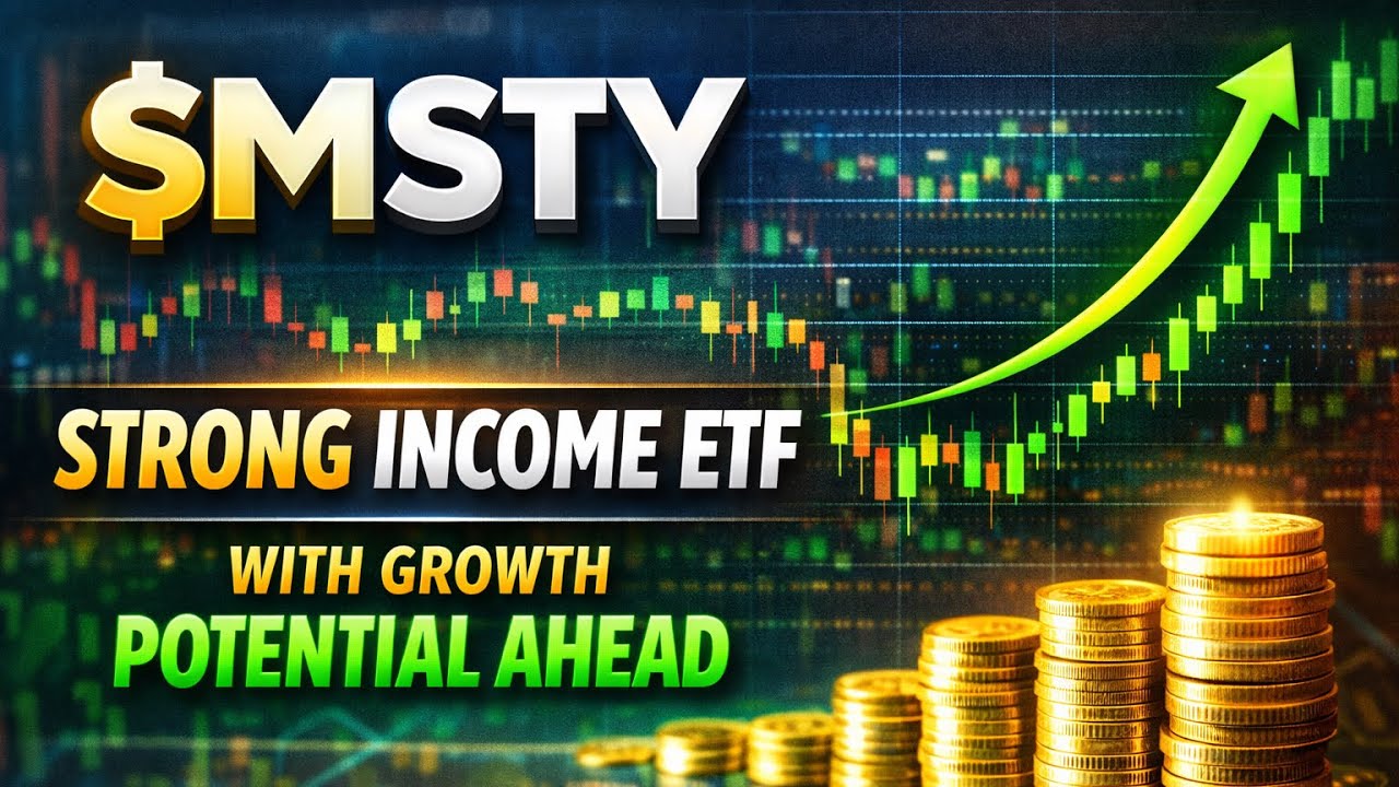 $MSTY | Strong Income ETF With Growth Potential Ahead - YouTube