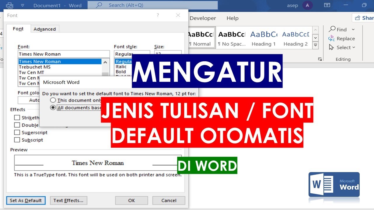 Mengatur Jenis Tulisan Font secara Otomatis Default di Word - YouTube