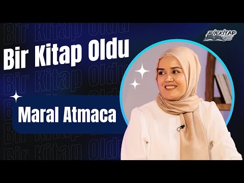 Bir Kitap Oldu | Maral Atmaca – Geç Değil, Tam Zamanında